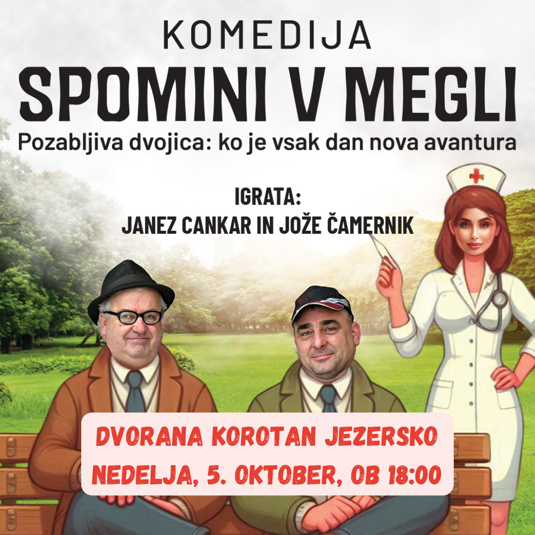 Spomini v megli – Gledališka predstava – komedija - jezersko.si